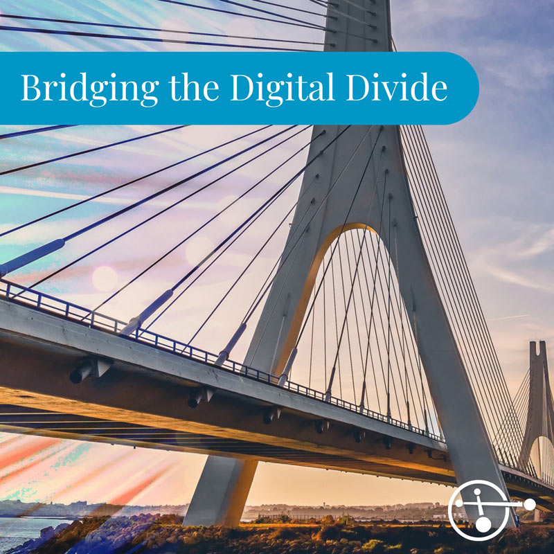 Bridging the Digital Divide